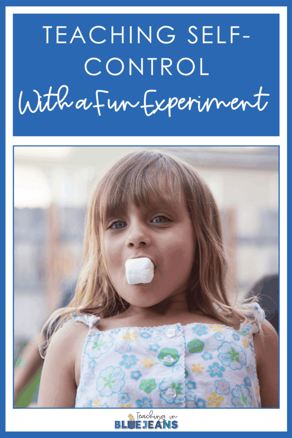 Teaching Self-Control with a Fun Experiment
