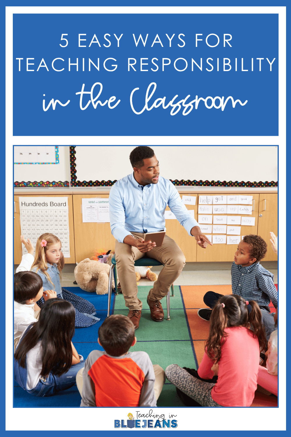 5 Easy Ways for Teaching Responsibility in the Classroom