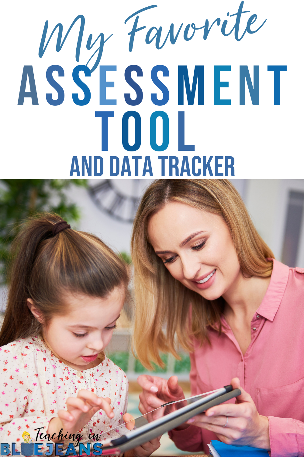 My New Favorite Assessment Tool - ESGI!