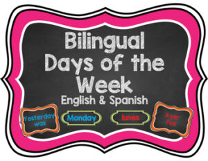 Bilingual Days of the Week - Calendar Set {Chalkboard Theme} | Teaching ...