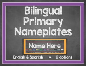 Editable Bilingual Primary Nameplates {Chalkboard Theme} | Teaching in ...
