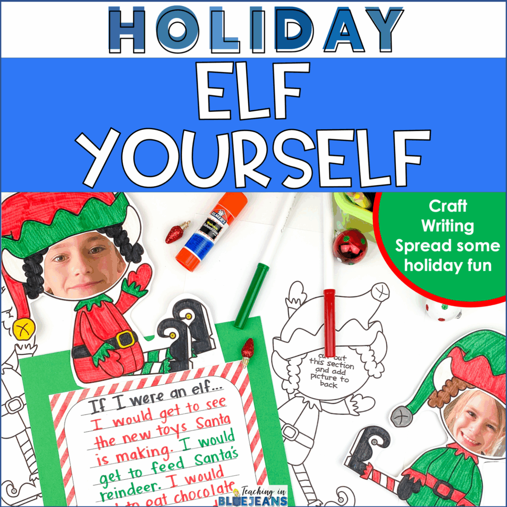 Elf Yourself Holiday Writing and Craft Activity – Christmas Printable ...
