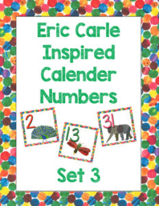 Eric Carle Inspired Calendar Numbers - Set 3 | Teaching in Blue Jeans