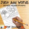 Picture Writing Prompts for October | Fall Writing Activities ...