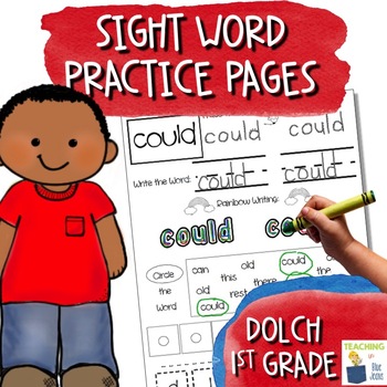 Sight Word Practice Pages | NO PREP | Dolch 1st Grade Sight Word ...