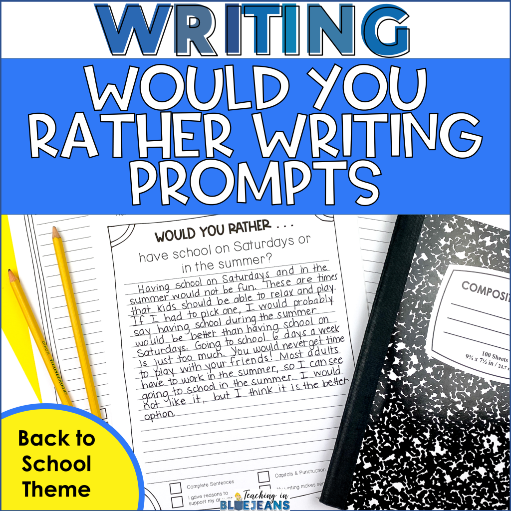 Would You Rather Writing Prompts for Back to School – Print ...