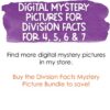 Digital Mystery Picture for Division Facts 4, 5, 6 & 7 | Digital ...