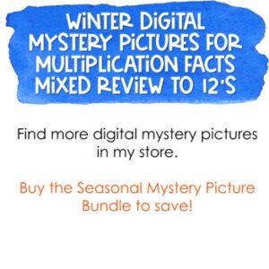 Winter Digital Mystery Picture for Multiplication Facts to 12's ...