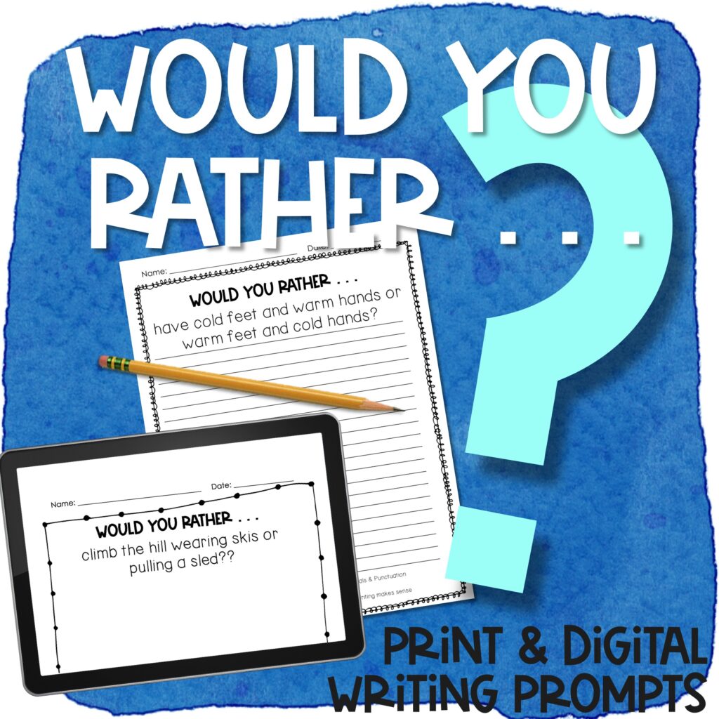 Winter Would You Rather Writing Prompts – Digital & Printable ...