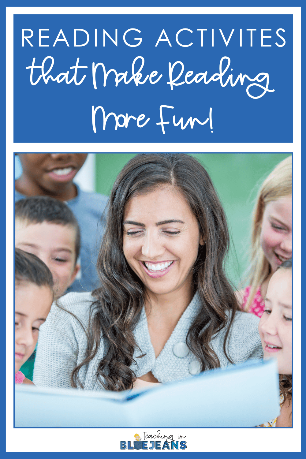 Reading Activities that Make Reading Fun!