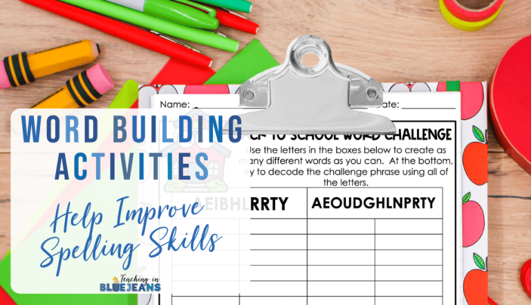 Improve Spelling Skills With Word Building Activities