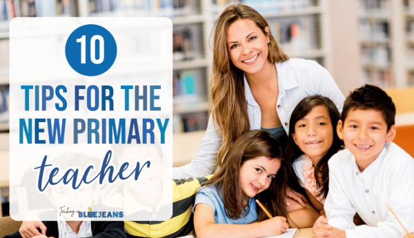 10 Tips for the New Primary Teacher