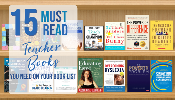 15 Must Read Teacher Books You Need on Your Book List