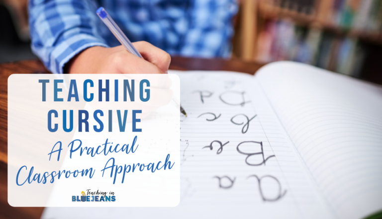 Teaching Cursive Step by Step: A Practical Classroom Approach